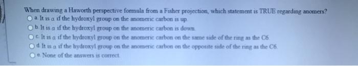 Solved When drawing a Haworth perspective formula from a | Chegg.com
