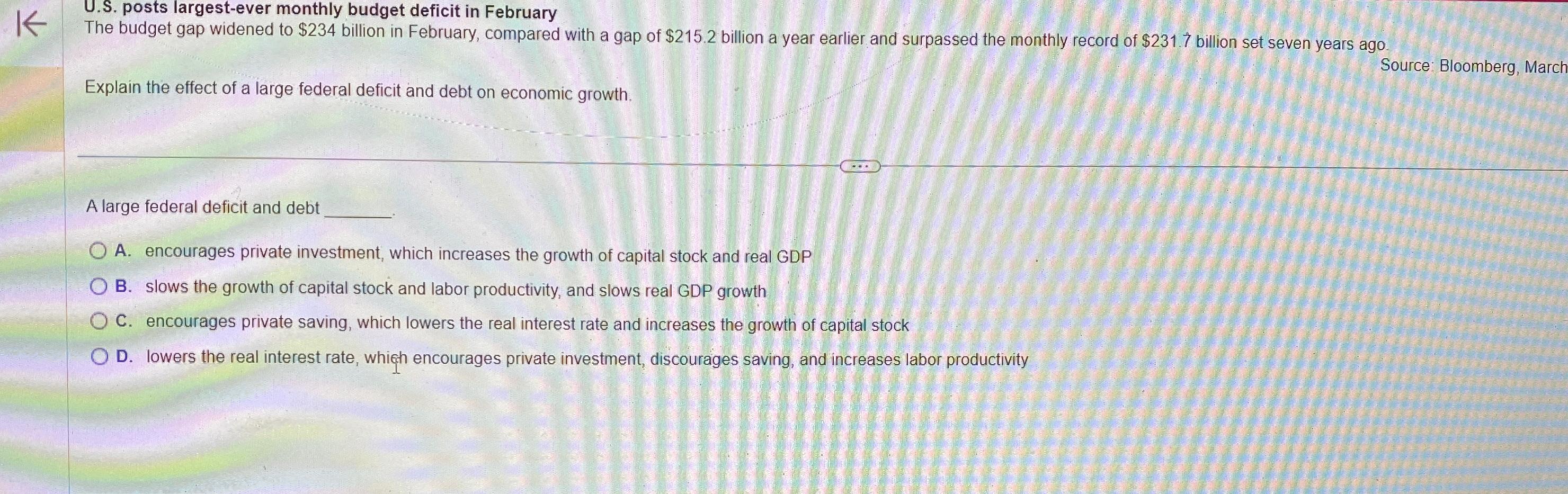 Solved U.S. ﻿posts largest-ever monthly budget deficit in | Chegg.com