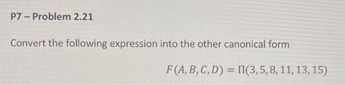 Solved Convert the following expression into the other | Chegg.com