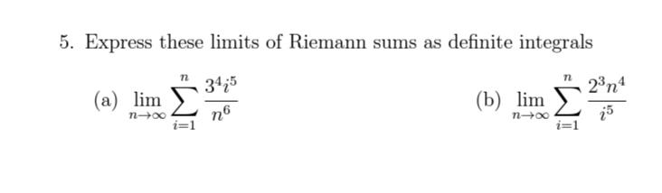 Solved Express these limits of Riemann sums as definite | Chegg.com