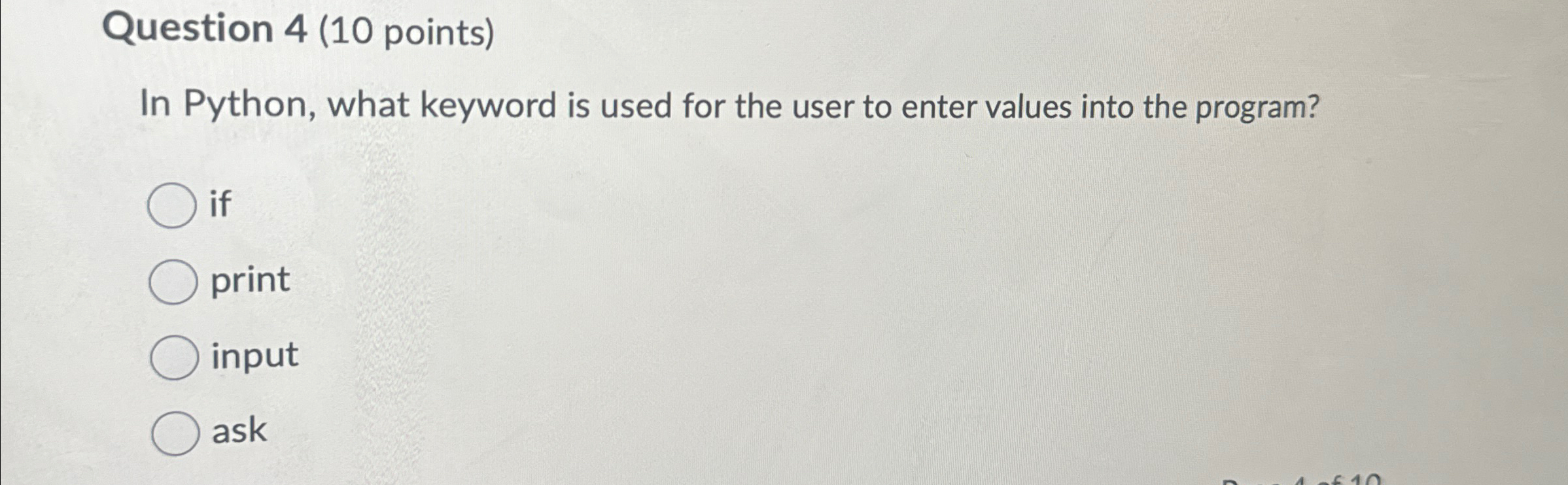 Solved Question 4 (10 ﻿points)In Python, what keyword is | Chegg.com