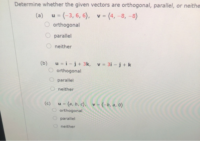 Solved Determine Whether The Given Vectors Are Orthogonal