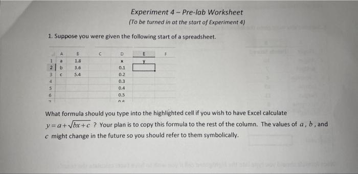 Solved Experiment 4 -Pre-lab Worksheet (To be turned in at | Chegg.com Solved Experiment 4 -Pre-lab Worksheet (To be turned in at | Chegg.com