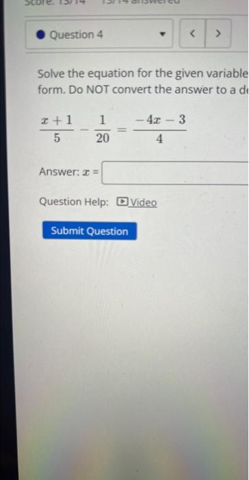 Solved Solve the equation for the given variable form. Do | Chegg.com