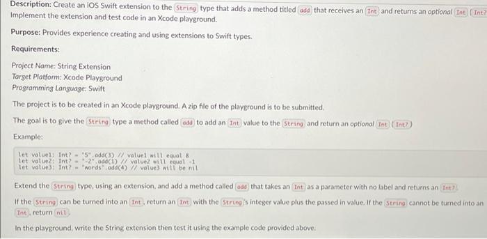 Solved Description: Create an ios Swift extension to the | Chegg.com