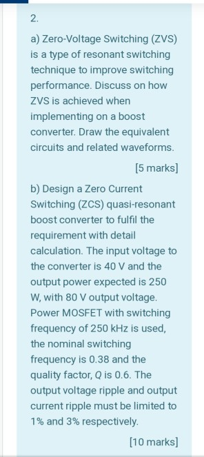 Solved 2. a) Zero-Voltage Switching (ZVS) is a type of | Chegg.com