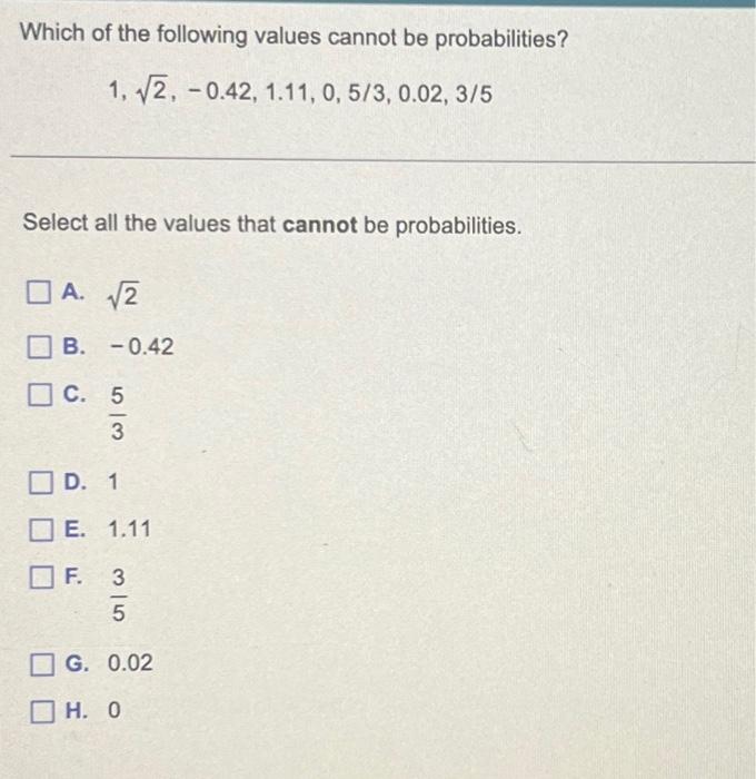 Solved Which of the following values cannot be | Chegg.com