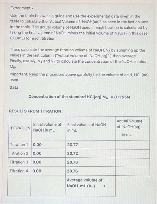 Hi! Calculate the Actual Volume of NaOH, then | Chegg.com