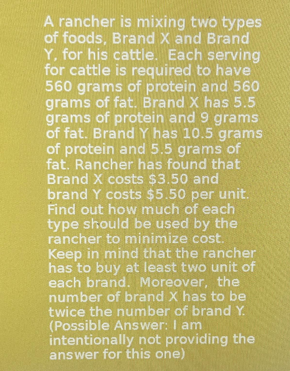 Solved A rancher is mixing two types of foods, Brrand x ﻿and | Chegg.com