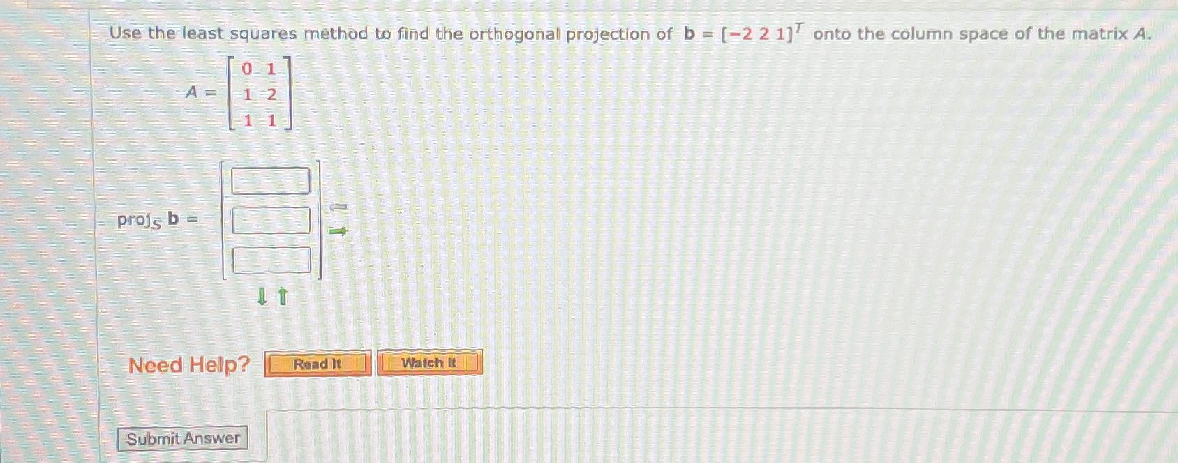 Solved Use the least squares method to find the orthogonal | Chegg.com