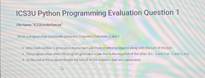 Solved ICS3U Python Programming Evaluation Question 1 File | Chegg.com