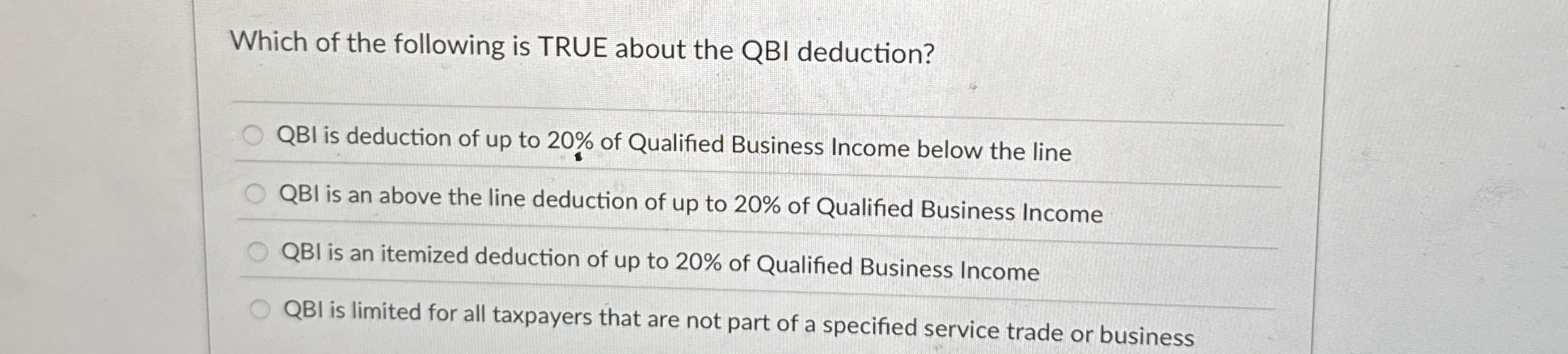 Solved Which of the following is TRUE about the QBI | Chegg.com