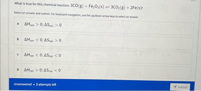 Solved What is true for this chemical reaction: | Chegg.com