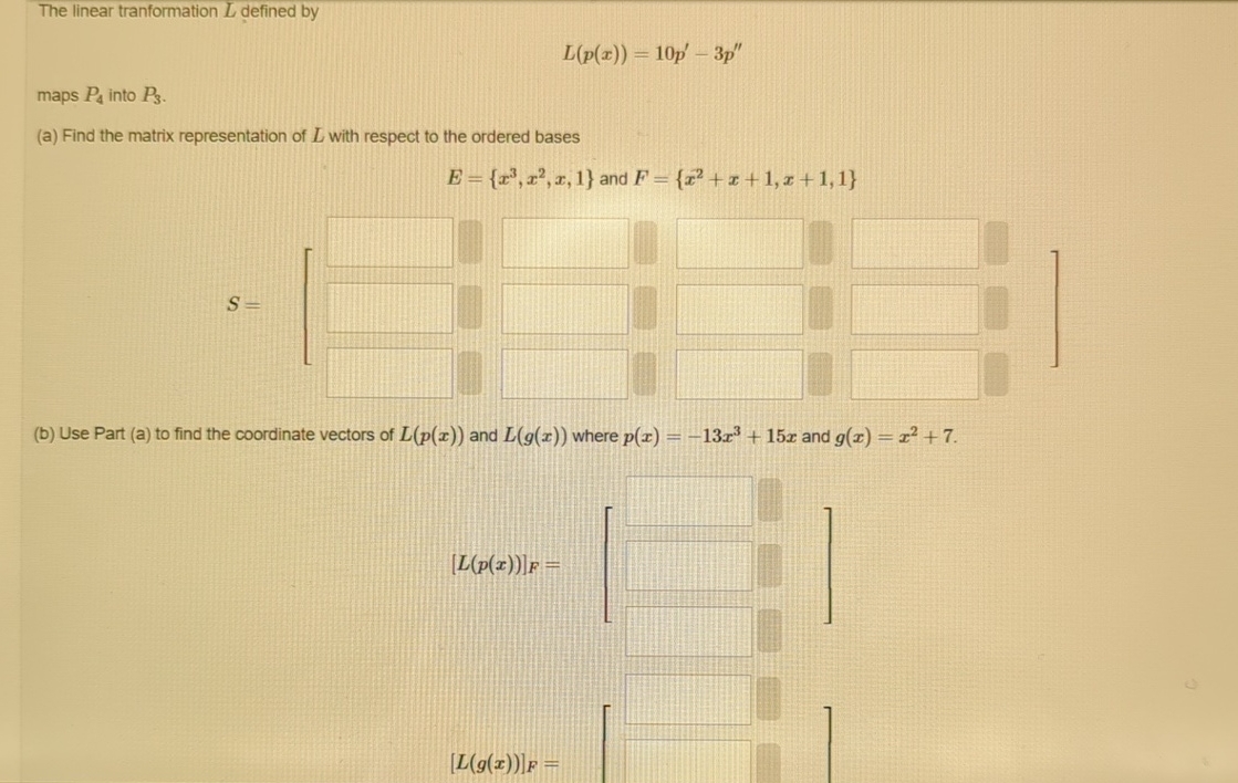 Solved The linear tranformation L ﻿defined | Chegg.com