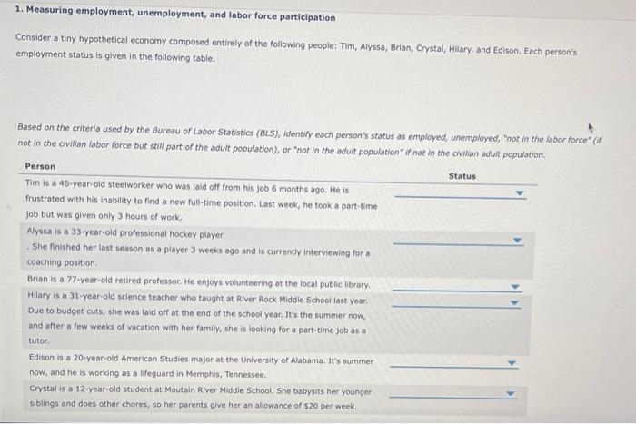 Solved 1. Measuring employment, unemployment, and labor | Chegg.com