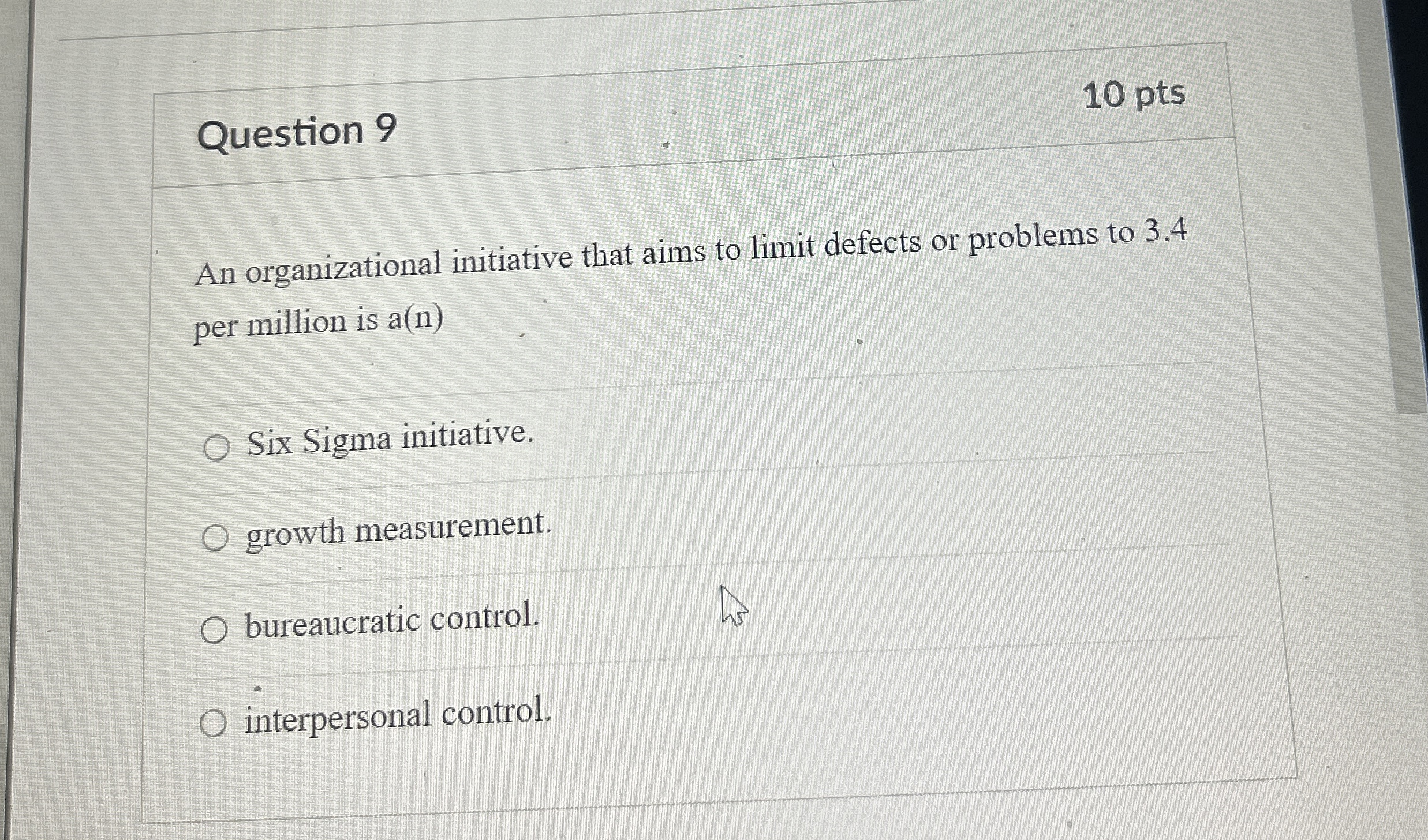 Solved Question 910 ﻿ptsAn organizational initiative that | Chegg.com