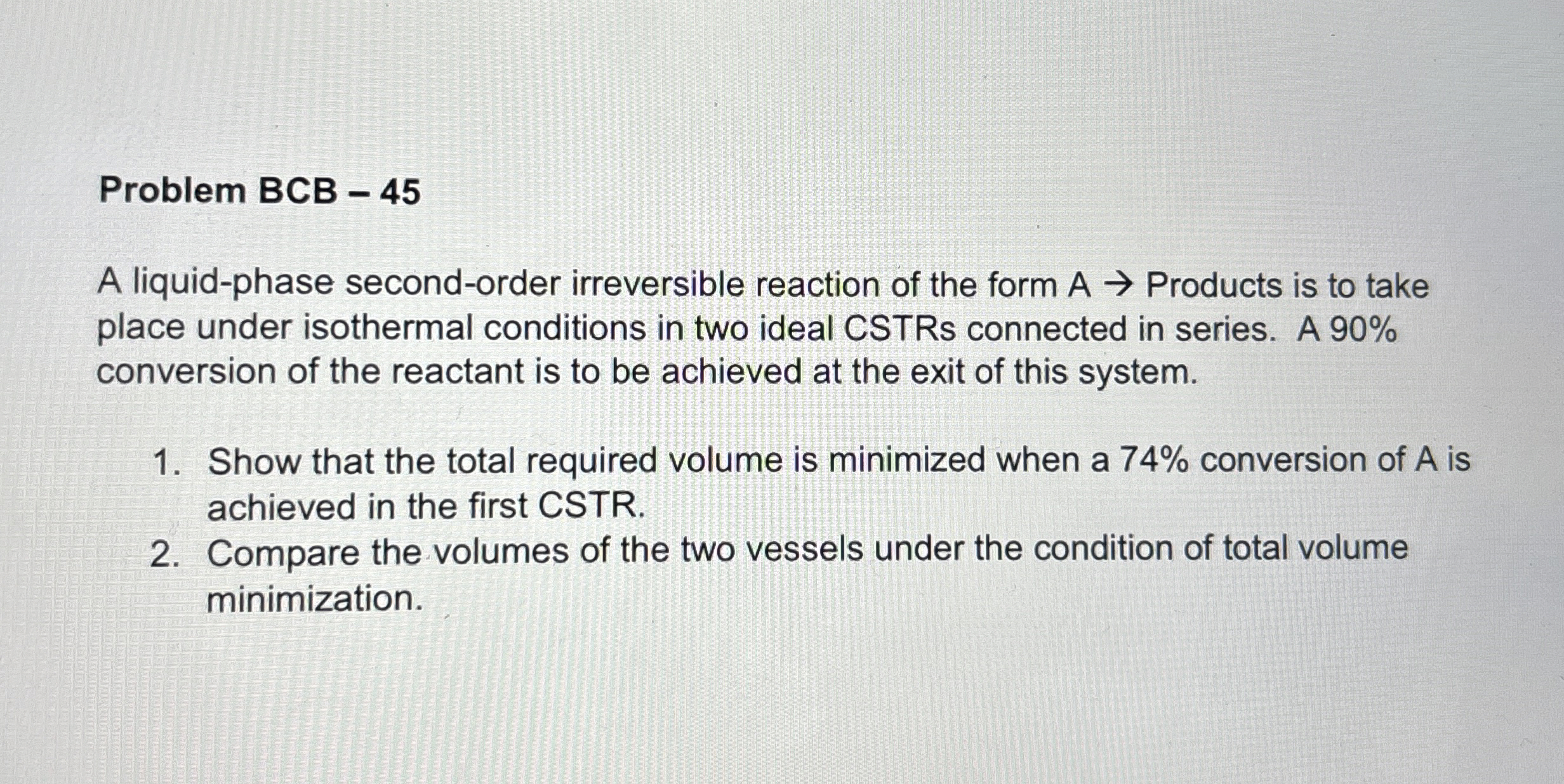 Solved Problem BCB - 45A liquid-phase second-order | Chegg.com