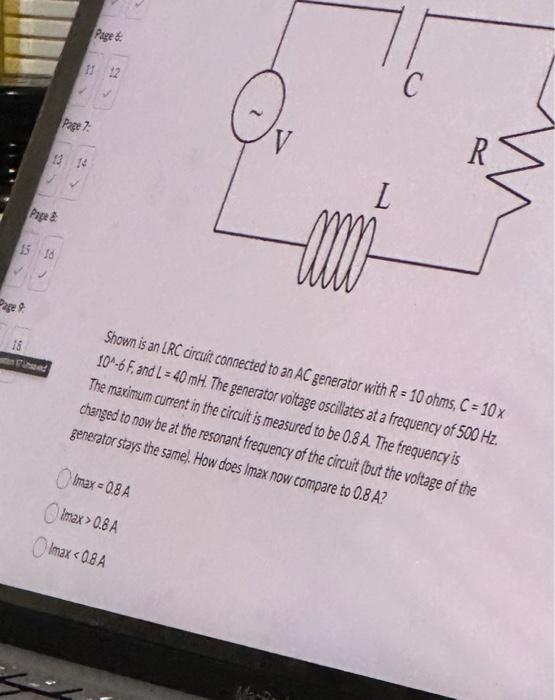 Solved Shown is an LRC circuit cannected to an AC generator | Chegg.com