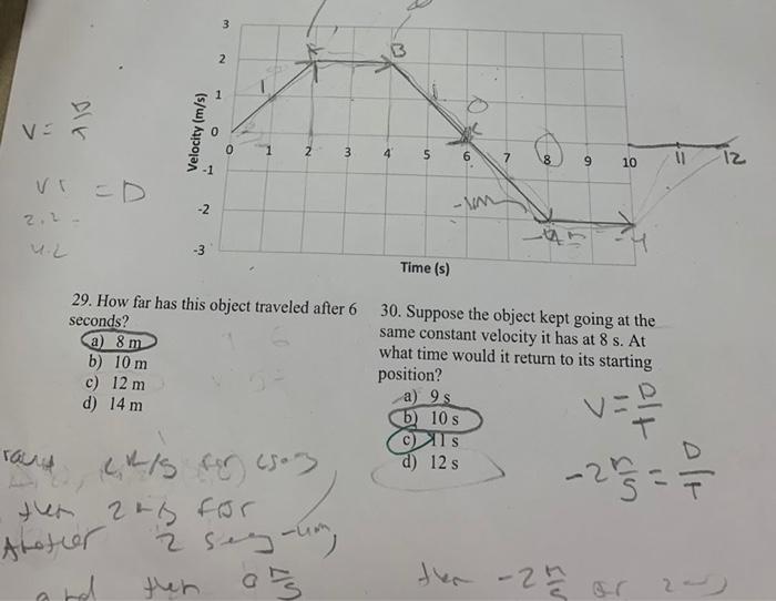 Solved 29. How far has this object traveled after 630. | Chegg.com