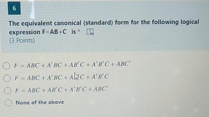 Solved 6 The equivalent canonical (standard) form for the | Chegg.com