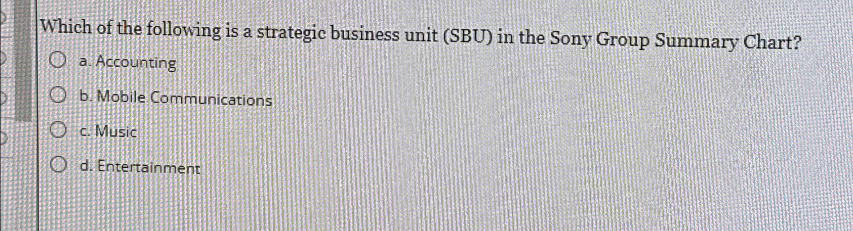 Solved Which of the following is a strategic business unit | Chegg.com
