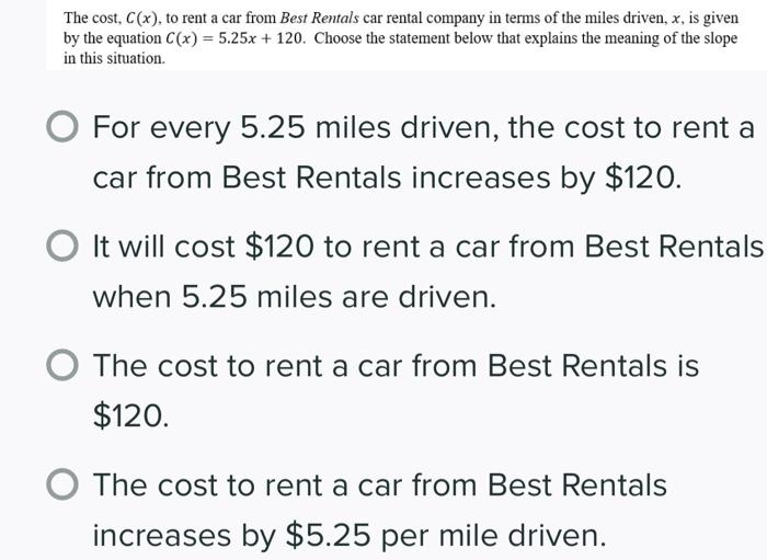 Solved The cost, C(x), to rent a car from Best Rentals car | Chegg.com