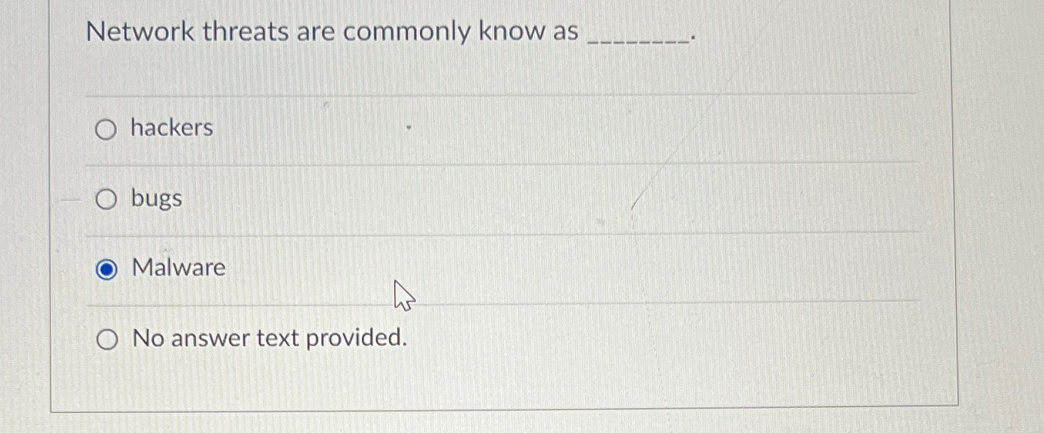 Solved Network threats are commonly know | Chegg.com