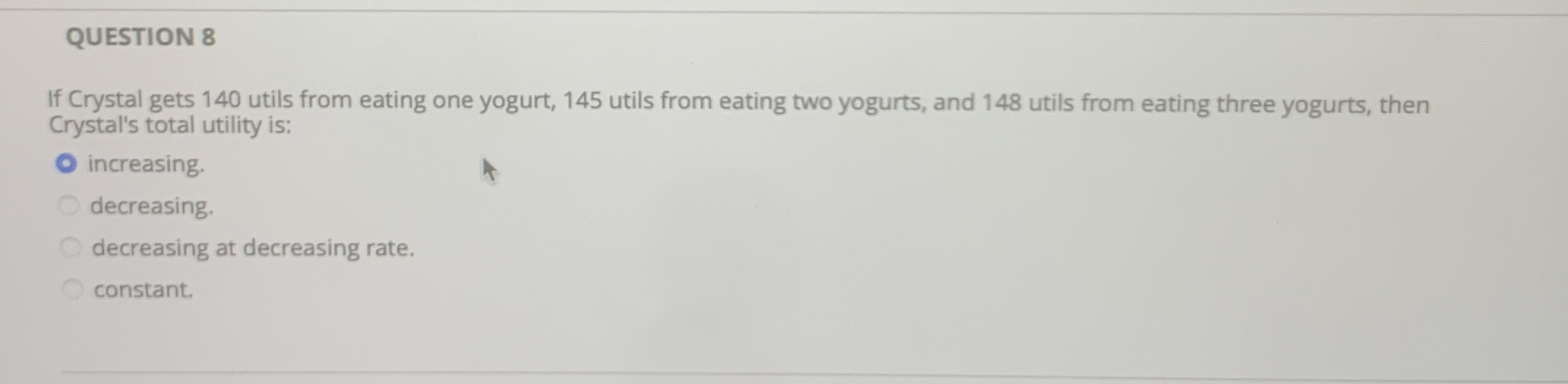 Solved QUESTION 8If Crystal gets 140 ﻿utils from eating one | Chegg.com
