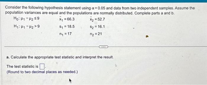 Solved Consider the following hypothesis statement using | Chegg.com