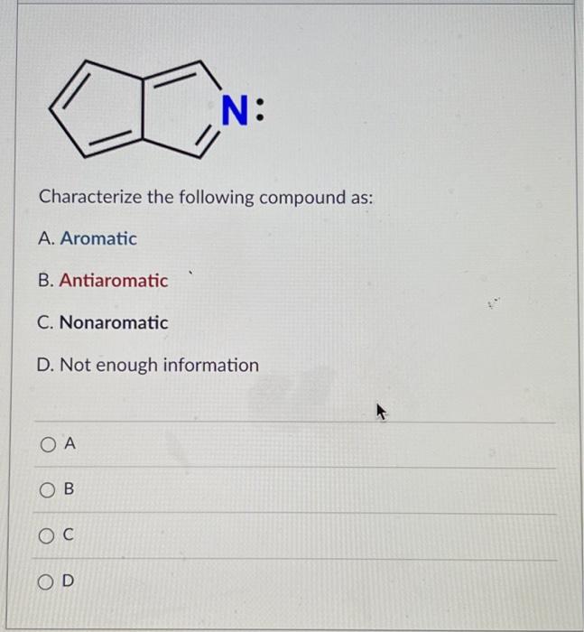 Solved A Characterize the following compound as: A. | Chegg.com