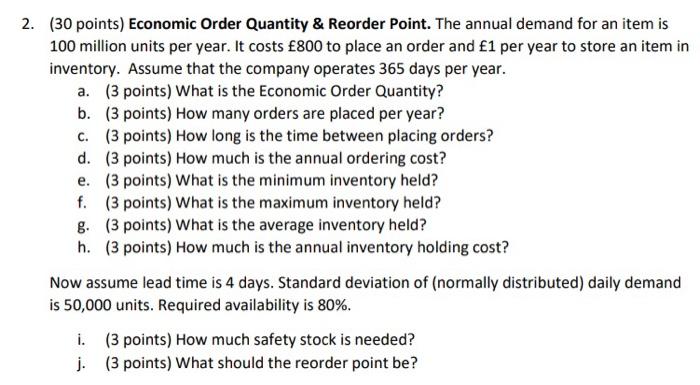 Solved (30 points) Economic Order Quantity \& Reorder Point. | Chegg.com