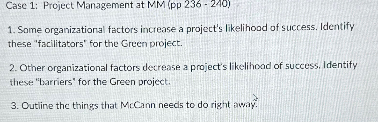 Solved Case 1: Project Management at MM (pp 236 - 240)Some | Chegg.com