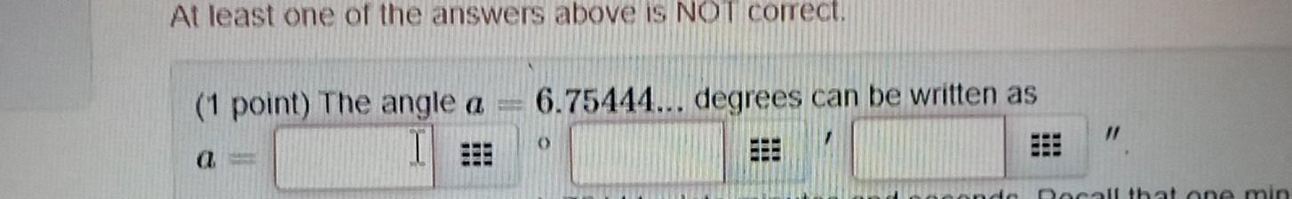 Solved At least one of the answers above is Not correct. (1 | Chegg.com