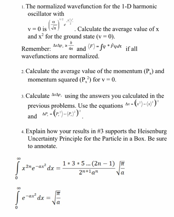 Solved 1. The normalized wavefunction for the 1-D harmonic | Chegg.com