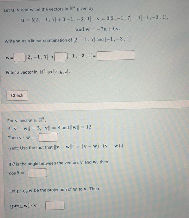 Solved Let u,v and w be the vectors in R3 given by | Chegg.com