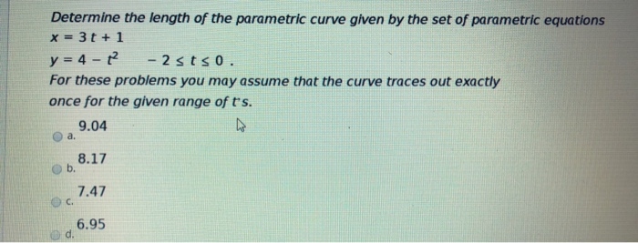 Solved Determine the length of the parametric curve given by | Chegg.com
