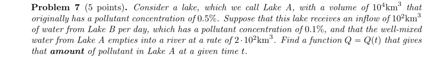 Solved Problem 7 (5 ﻿points). ﻿Consider a lake, which we | Chegg.com