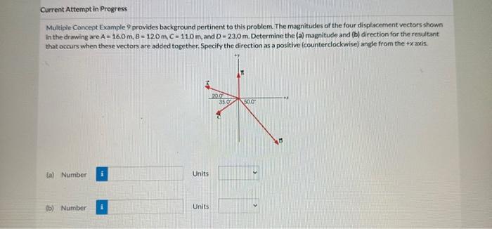 Solved Current Attempt in Progress Multiple Concept Example | Chegg.com