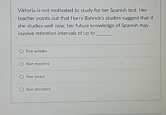 Solved Viktoria is not motivated to study for her Spanish | Chegg.com