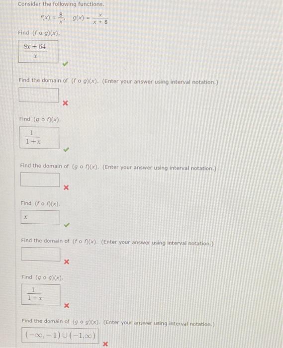 Solved Consider the following functions. f(x)=x8,g(x)=x+8x | Chegg.com