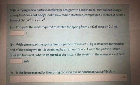 Solved SQU is trying a new particle accelerator design with | Chegg.com