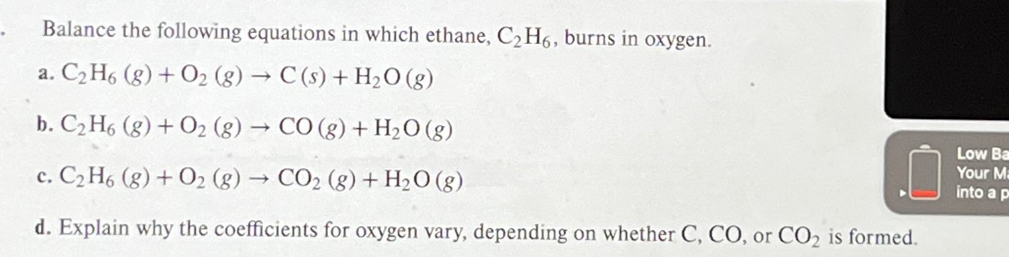 Solved Balance the following equations in which ethane, | Chegg.com