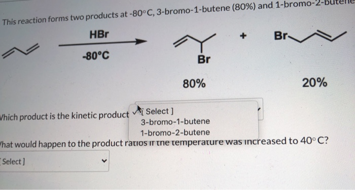 Solved This reaction forms two products at -80°C, | Chegg.com