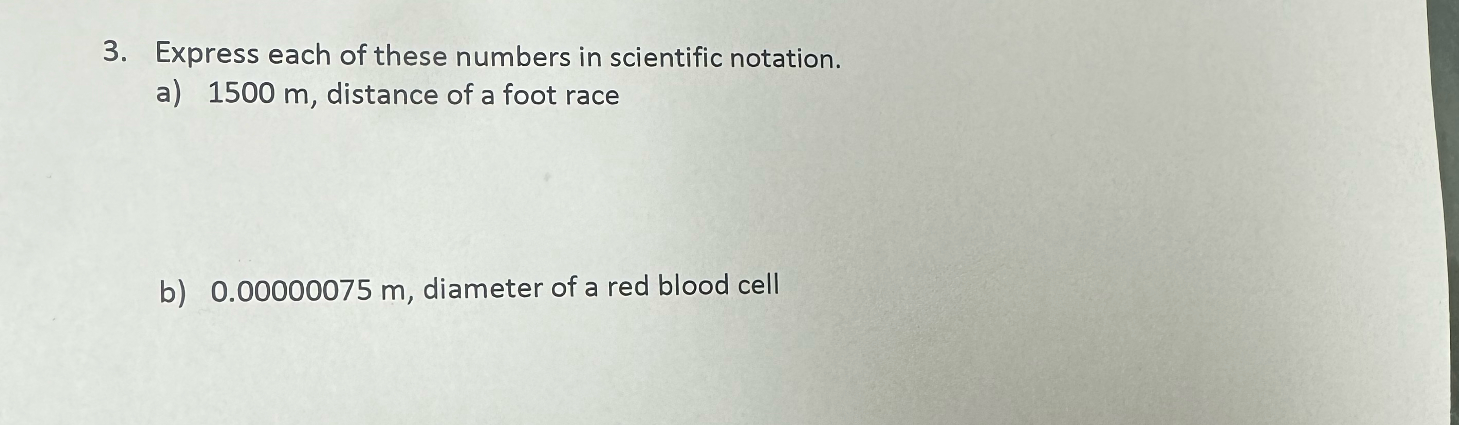 Solved Express each of these numbers in scientific | Chegg.com