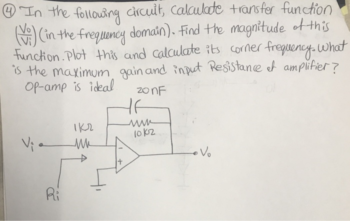 Solved © In the following circuit, calculate transfer | Chegg.com