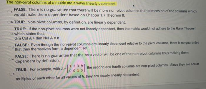 Solved The non-pivot columns of a matrix are always linearly | Chegg.com