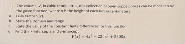 Solved 1. The volume, V, in cubic centimetres, of a | Chegg.com