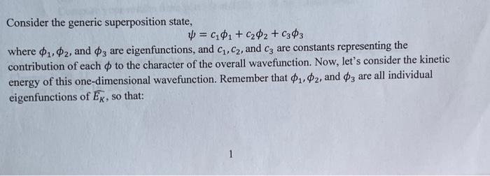 Solved Consider The Generic Superposition State