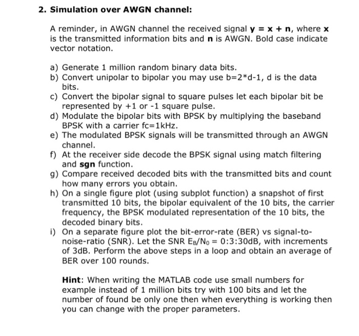 2. Simulation over AWGN channel: A reminder, in AWGN | Chegg.com