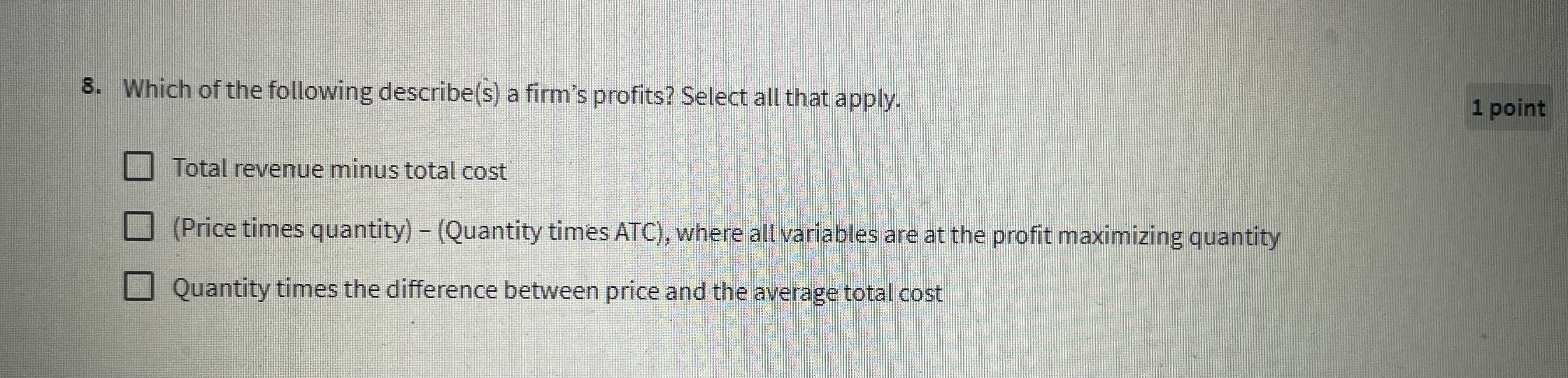 Solved Which of the following describe(s) ﻿a firm's profits? | Chegg.com